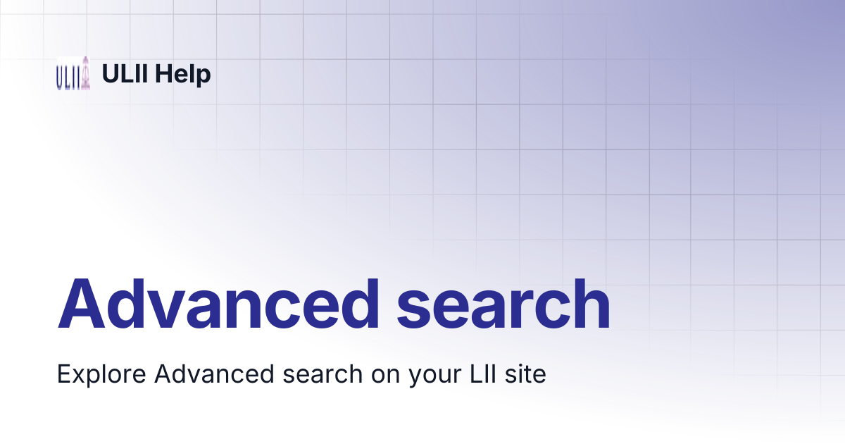 Advanced search | ULII Help