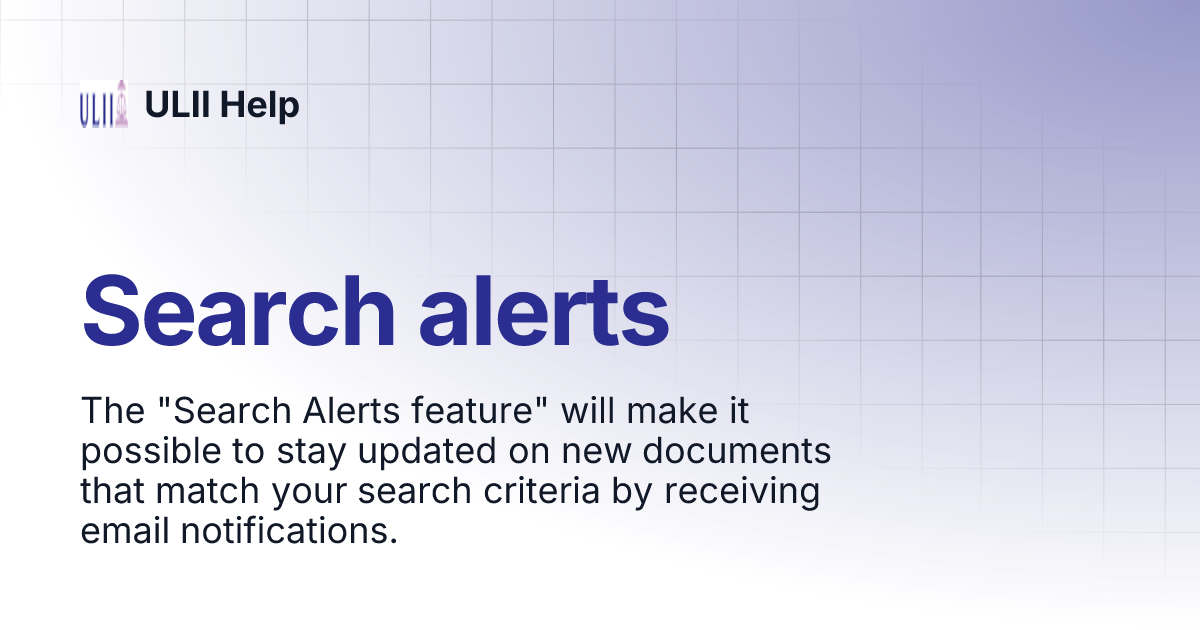 Search alerts | ULII Help