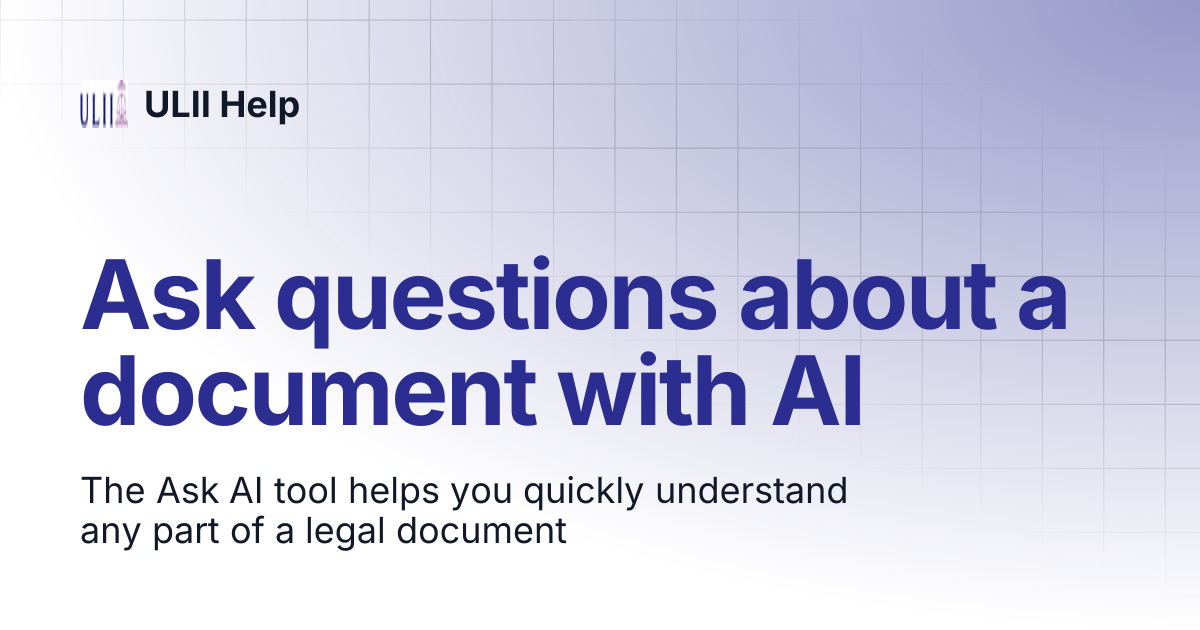 Ask questions about a document with AI | ULII Help